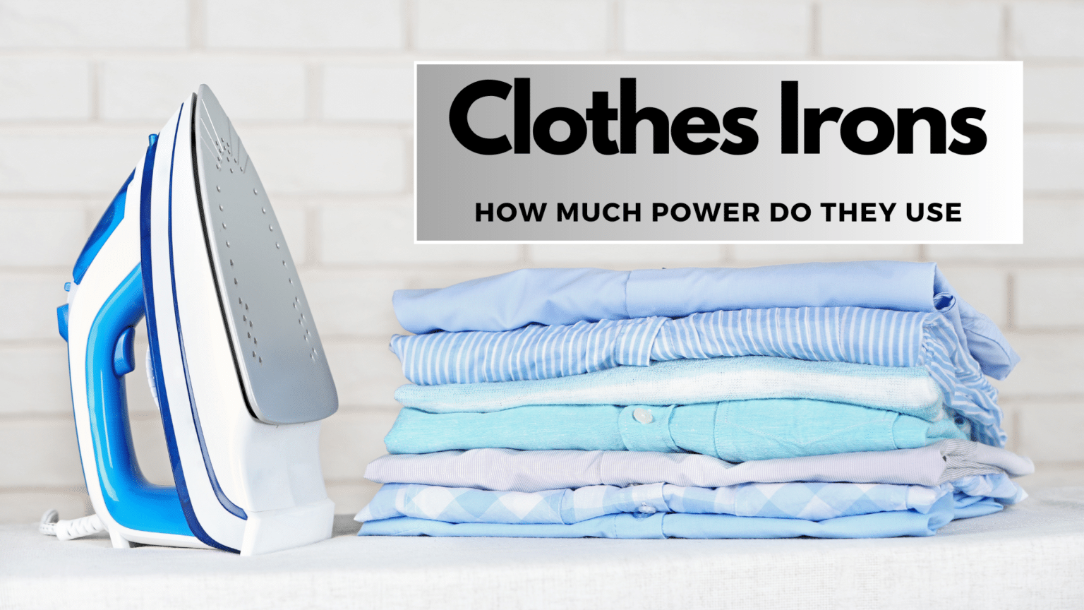 How Many Watts Does An Iron Use - Understanding Electric Iron Power Usage - Watts Guide